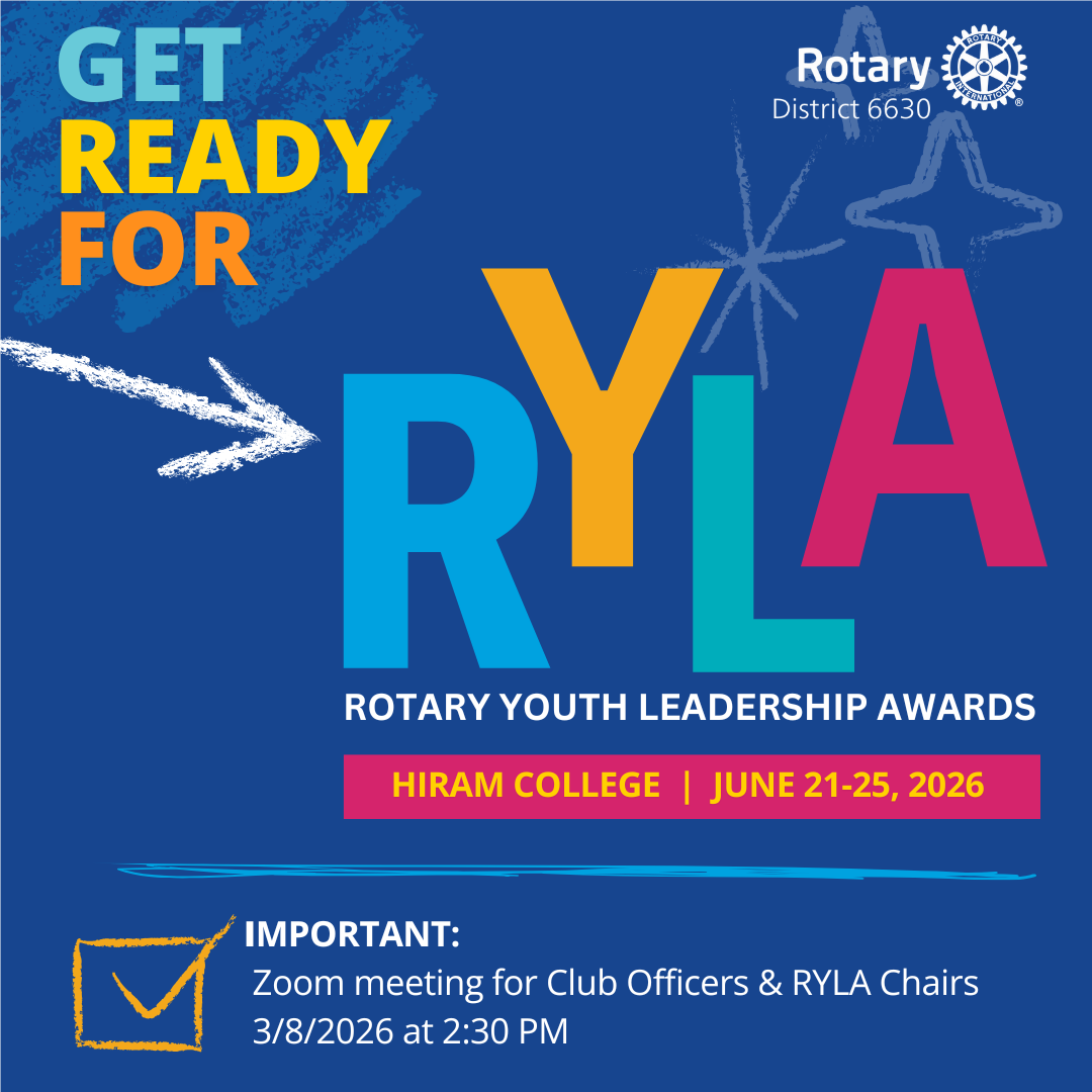 RYLA 2026 - ATTENTION CLUB OFFICERS and RYLA CHAIRS | District 6630